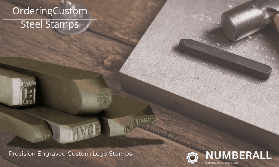 Ordering Custom Steel Stamps from Numberall | Numberall Blog